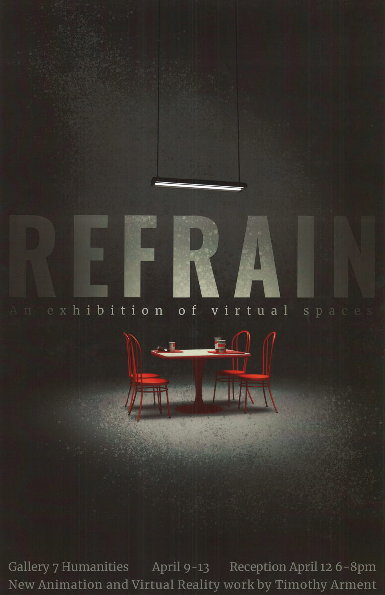Refrain: An Exhibition of Virtual Spaces by Timothy Arment - UW ART